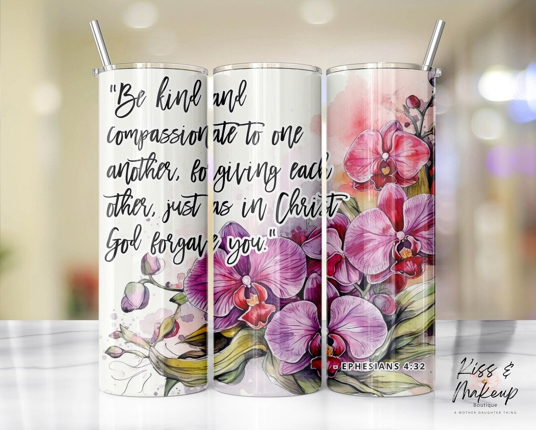 Ephesians 4:32 Purple Orchid Bible Verse 20oz Tumbler With Straw - Etsy