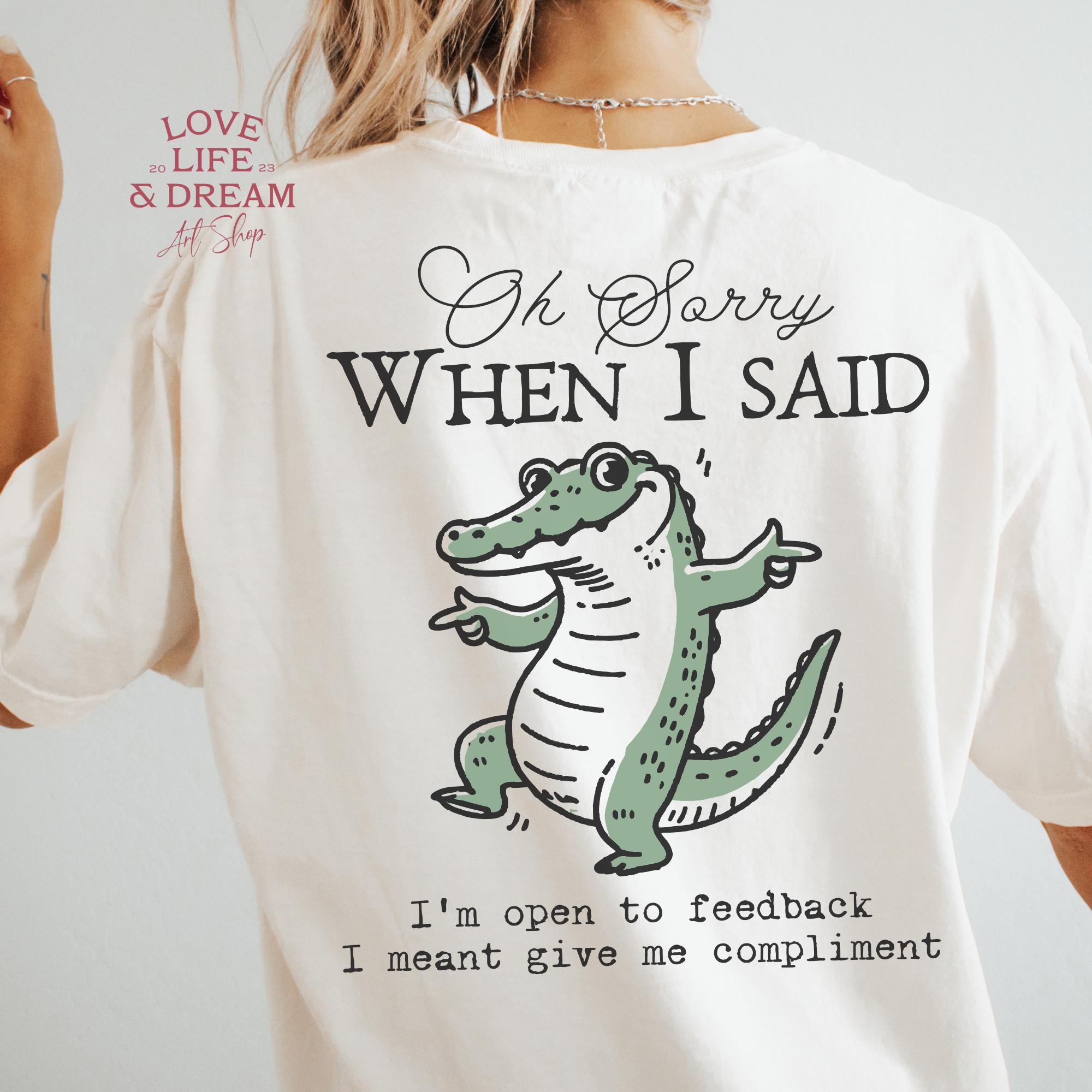 Funny Alligator Sarcastic Quote PNG, Trendy Vintage Shirt Design (15x18 ...