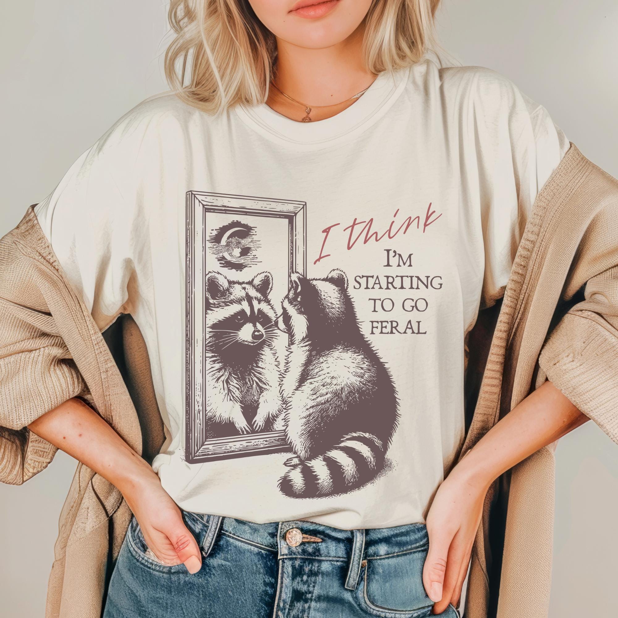 I Think I'm Starting to Go Feral Png, Funny Sarcastic Png, Trendy ...