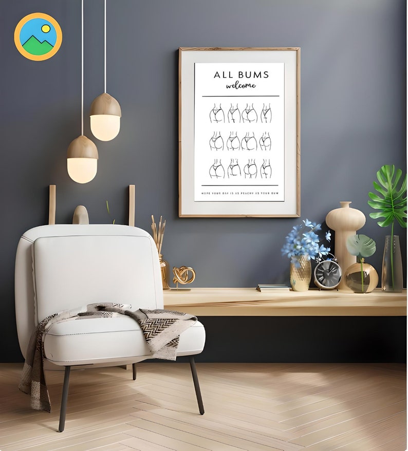 Body Positive Wall Print All Bums Are Welcome Nice Bum Boho Funny