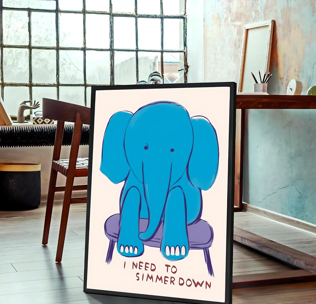 Blue Elephant Poster. Contemporary Art. Funky Wall Decor. Funny Quotes ...