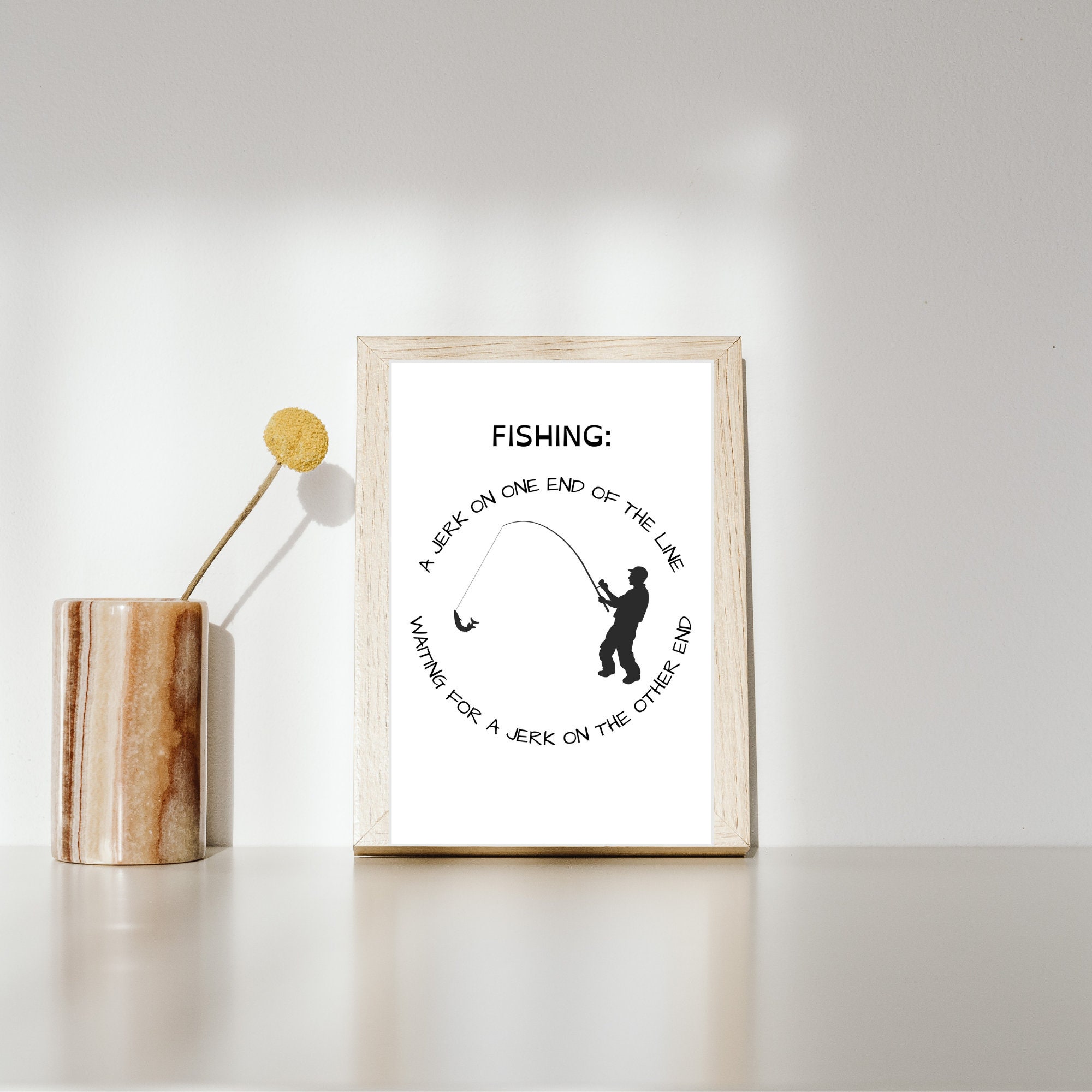 Fishing Wall Art, Funny Fishing Quote, Fisherman Wall Art, Gift for Him ...