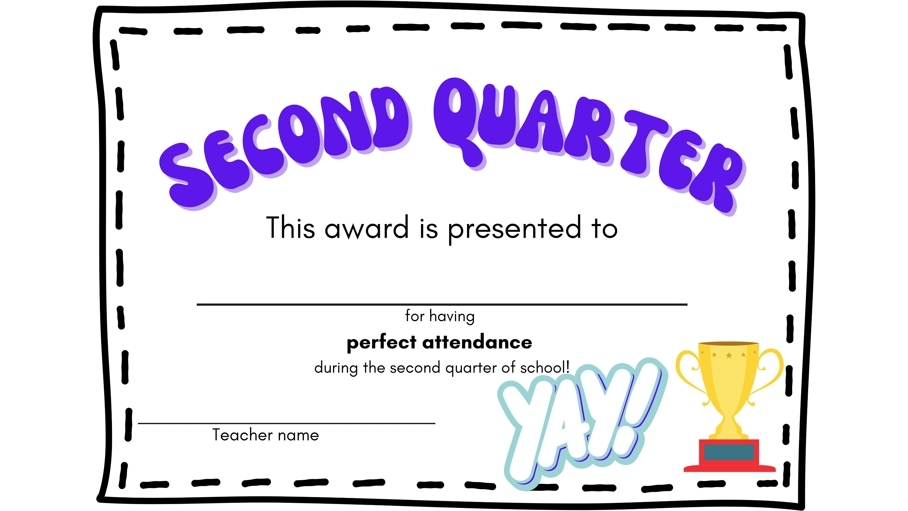 Elementary Attendance Award, Quarterly Attendance Award, Perfect ...