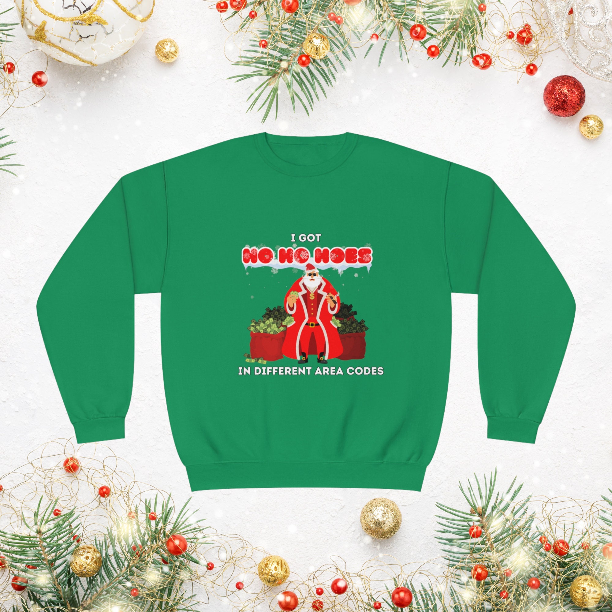 I Got Ho Ho Hoes in Different Area Codes Funny Santa Claus Unisex ...