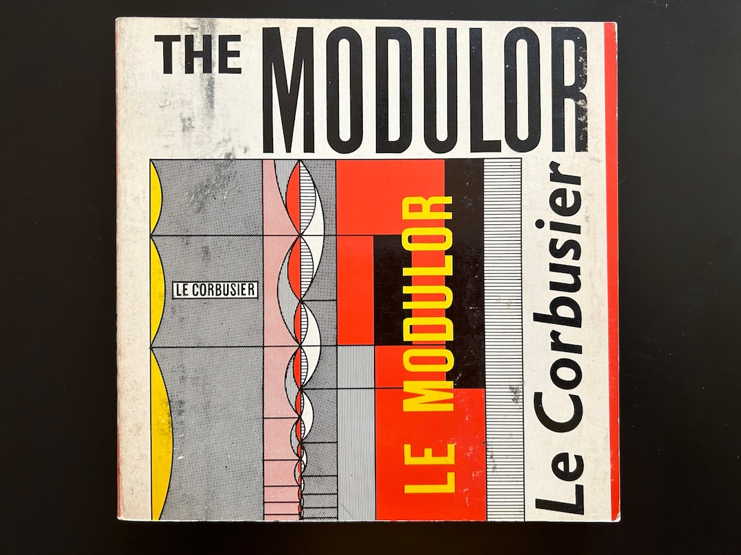The Modulor: A Harmonious Measure to the Human Scale Universally ...