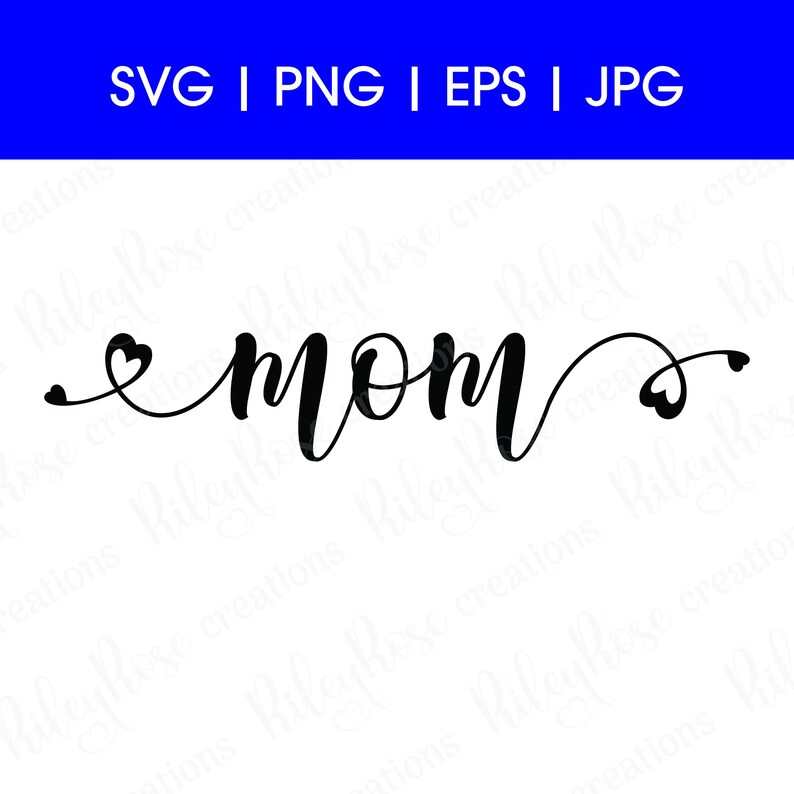 Mom Heart Cursive SVG Cut Files: Mother's Day (digital Download) - Etsy