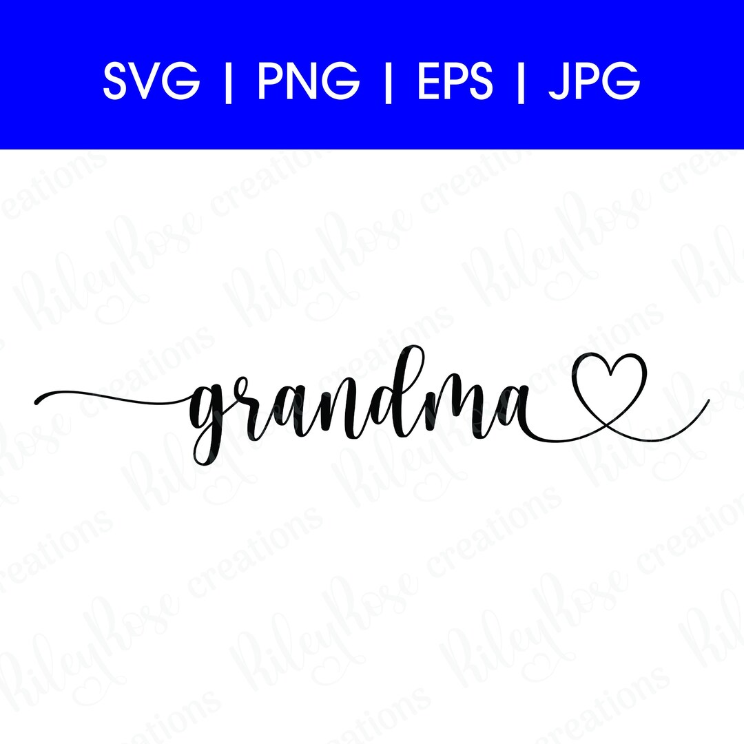 Grandma Heart SVG Cut Files: Mother's Day Design (digital Download) - Etsy