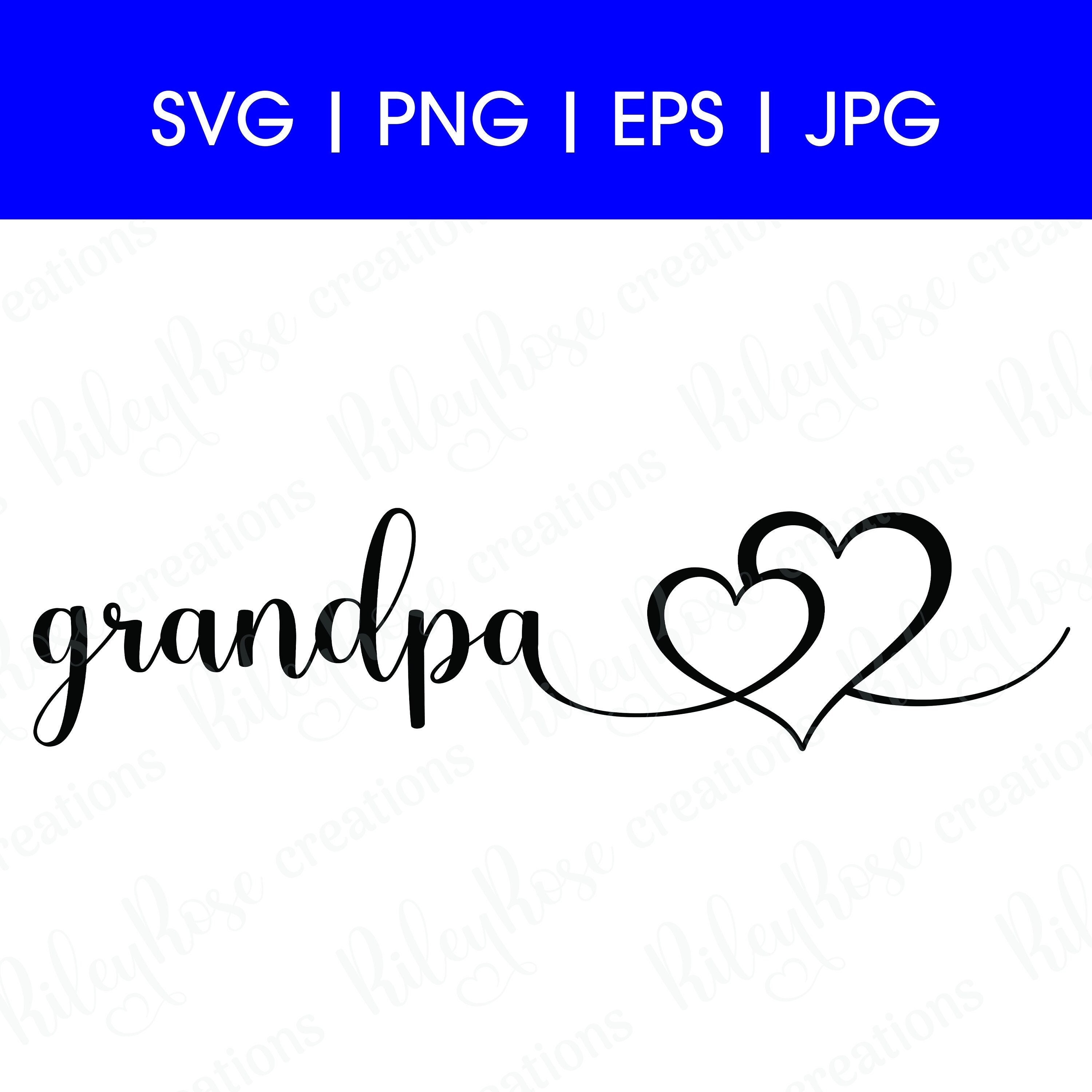 Grandpa Double Heart SVG, PNG, Jpeg, Eps | Love, Grandpa Svg Cut Files ...