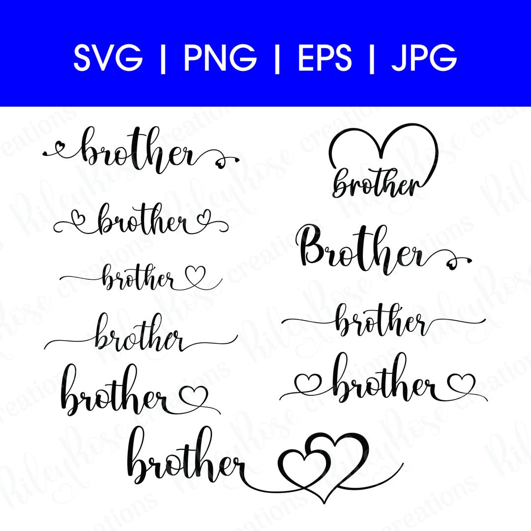Brother Bundle SVG, PNG, Jpeg, Eps | Love, Brother Cut Files | Brother ...