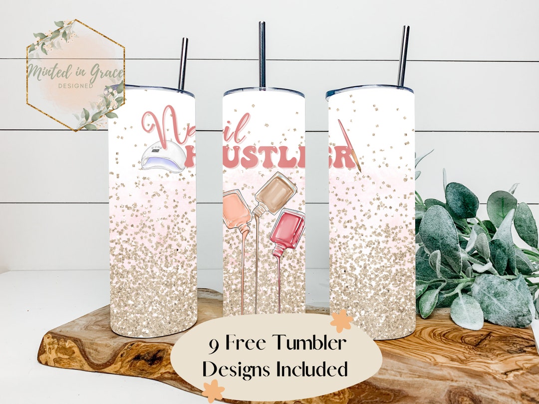 Nail Hustler Sublimation Tumbler Wrap, Nail Tech Retro 20oz Skinny Wrap ...