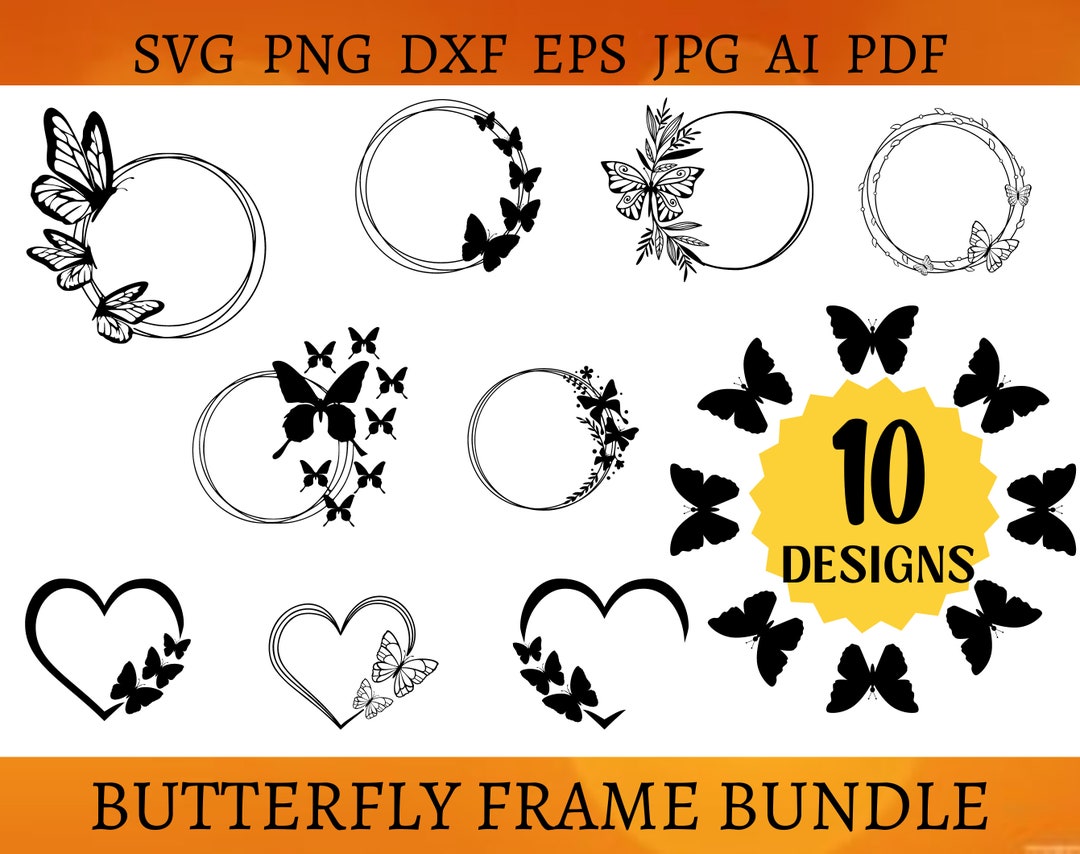 10 BUTTERFLY FRAME SVG Bundle Butterfly Border Svg Files Butterfly ...