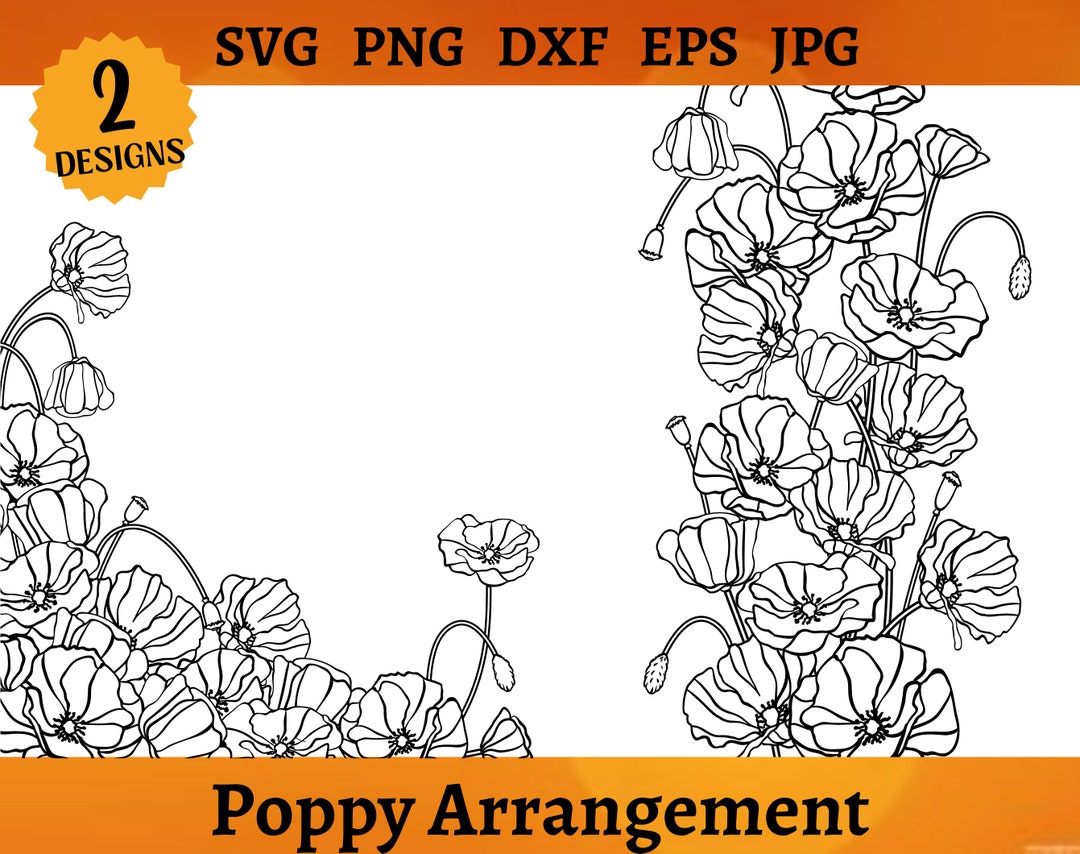 POPPY ARRANGEMENT SVG File Bundle Flowers Border Cut File Wedding ...