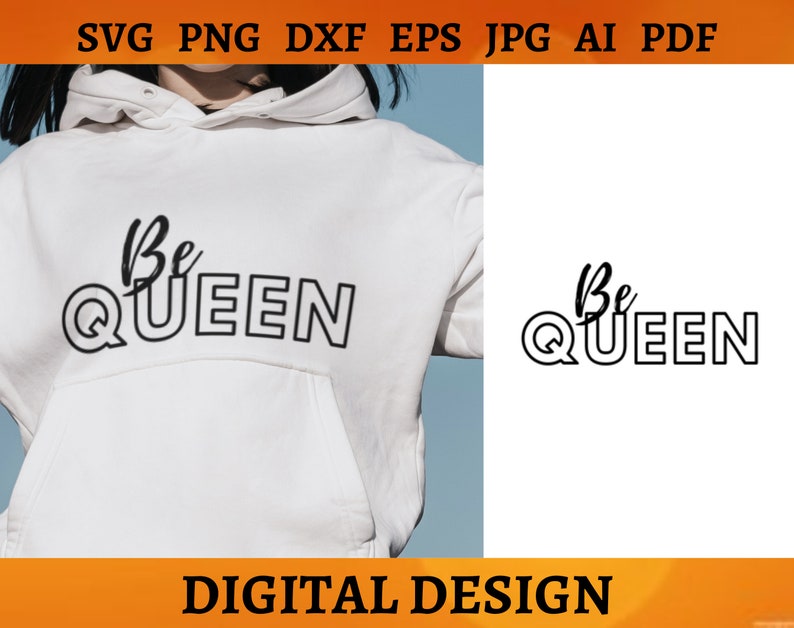 BE QUEEN SVG Queen Png Transparent Background for T-shirt Mugs - Etsy