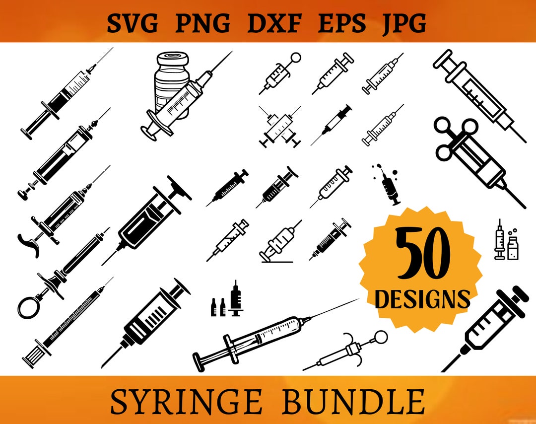 50 SYRINGE SVG Bundle Needle CRICUT Equipment Cut File Syringe Svg ...