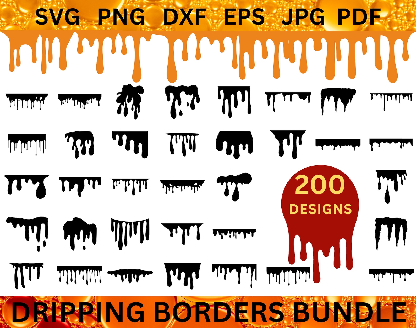 200 DRIPPING BORDERS SVG Bundle Melting Cricut Dripping Paint Cut Files ...