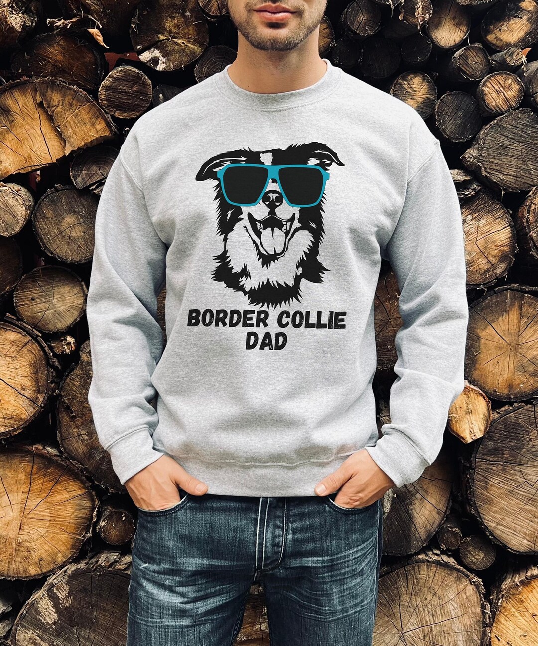 Border Collie Dad Sweatshirt, Mens Border Collie Dog Dad Shirt, Border ...