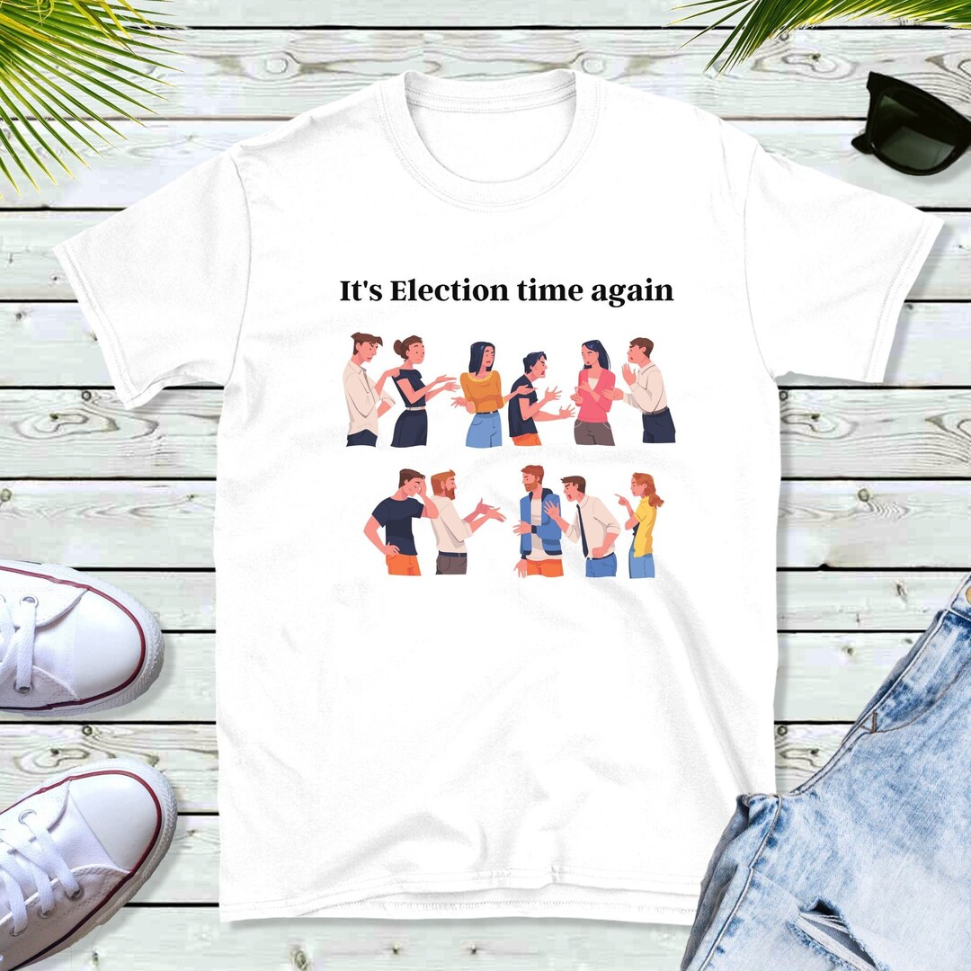 Funny Election Shirt Politics T-shirt Election Debate Voting Tshirt ...