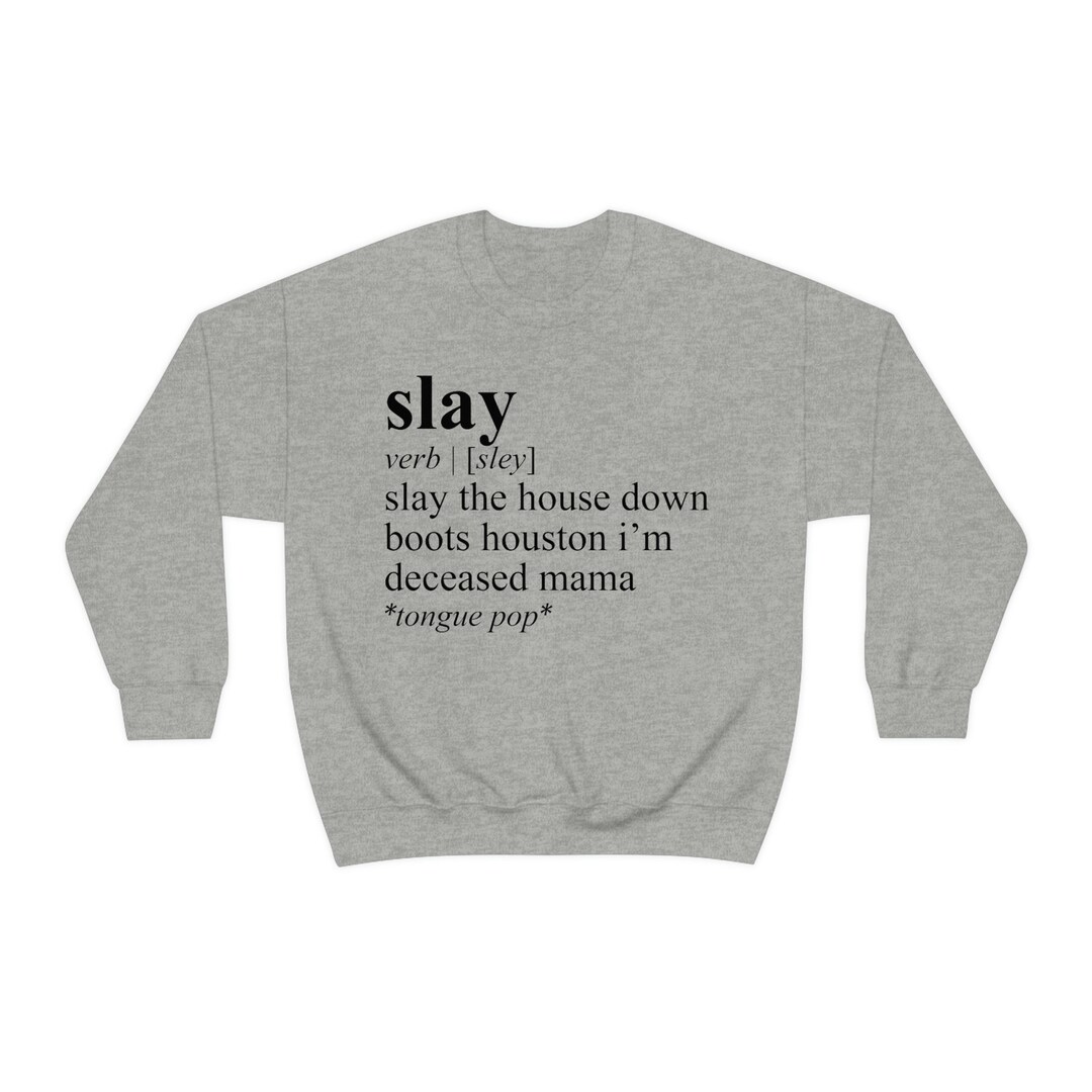 Comfy Unisex Slay Definition Heavy Blend Crewneck Etsy comfy-unisex-slay-definition-heavy-blend-crewneck-etsy