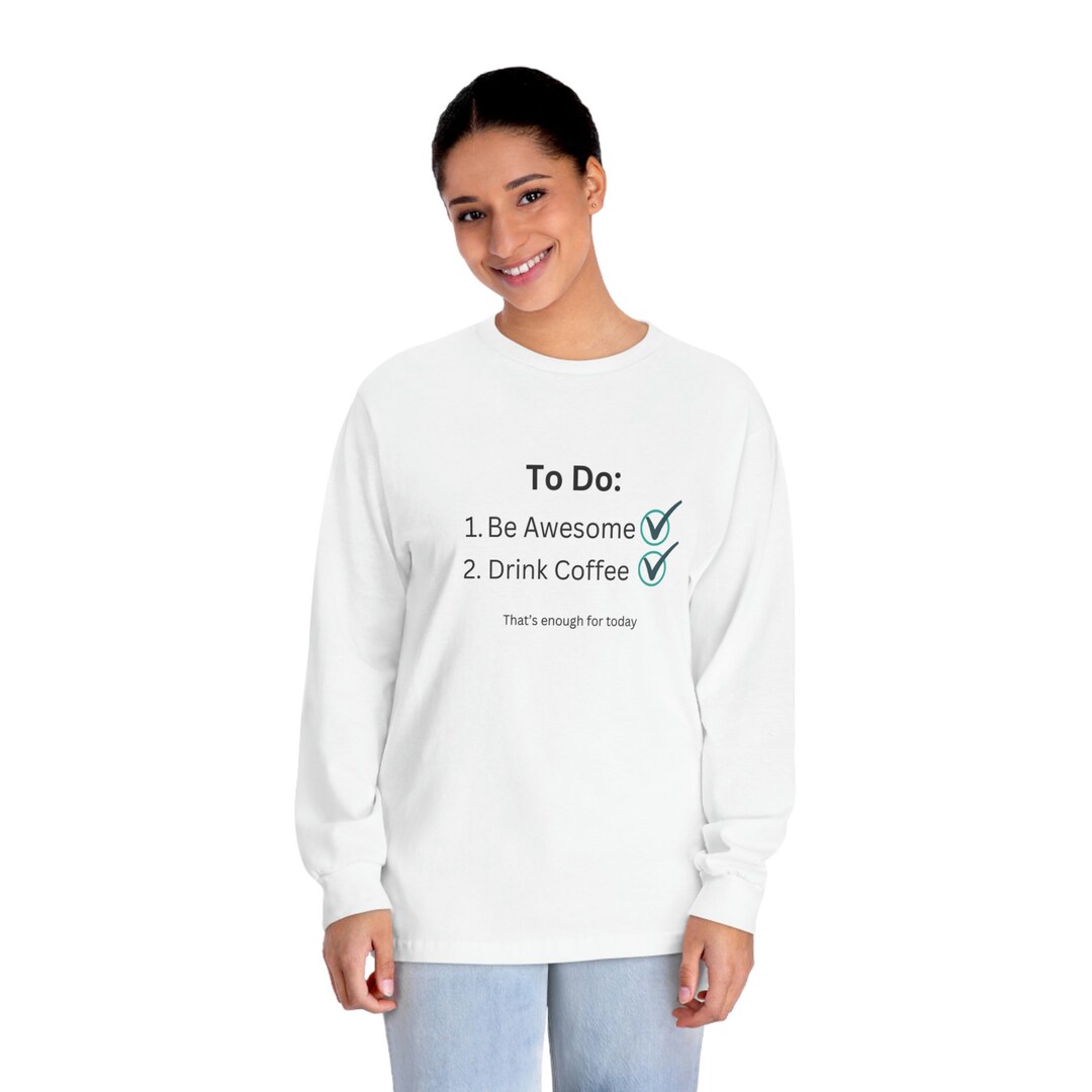 To Do List Long Sleeve T-shirt - Etsy