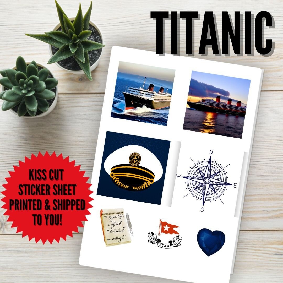 TITANIC Kiss Cut Sticker Sheet Design 5 Titanic Theme Parties Crafts ...