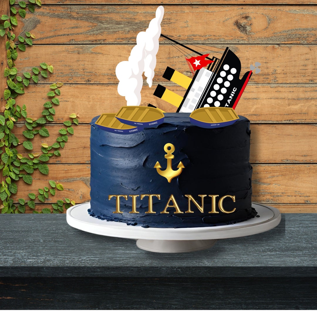TITANIC Party Cake Topper W Lifeboats and Accessories! TITANIC Party ...