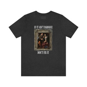 Baroque Art History Funny European Art If It Ain't Baroque, Don't Fix ...