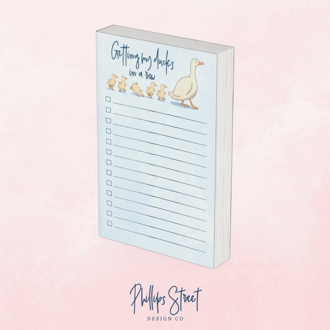 Getting My Ducks in A Row Notepad | 50 Sheet to Do List - Etsy