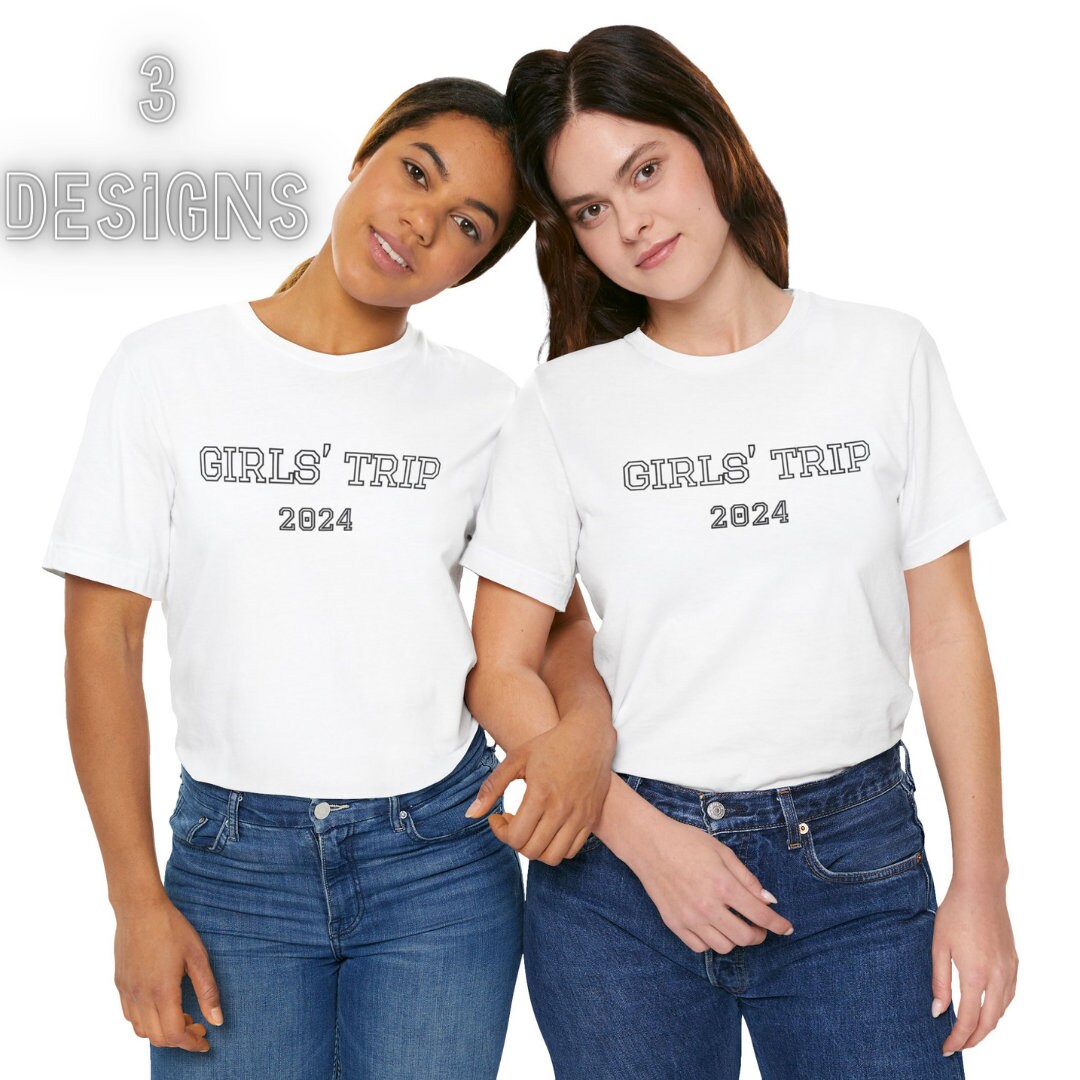 Girls Trip T-shirt 2024 Besties Holiday Travel Tees Girls Trip Shirts ...
