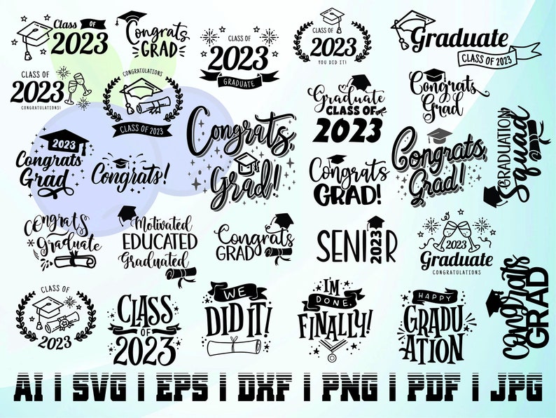 25 Congrats Grad 2023 Svg Bundle Graduation Alumni Instant - Etsy