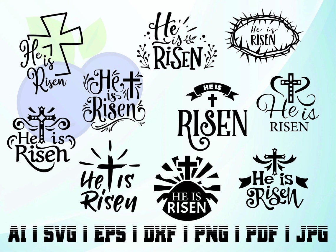 10 He is Risen Svg Easter Clipart Cricut Instant Download - Etsy