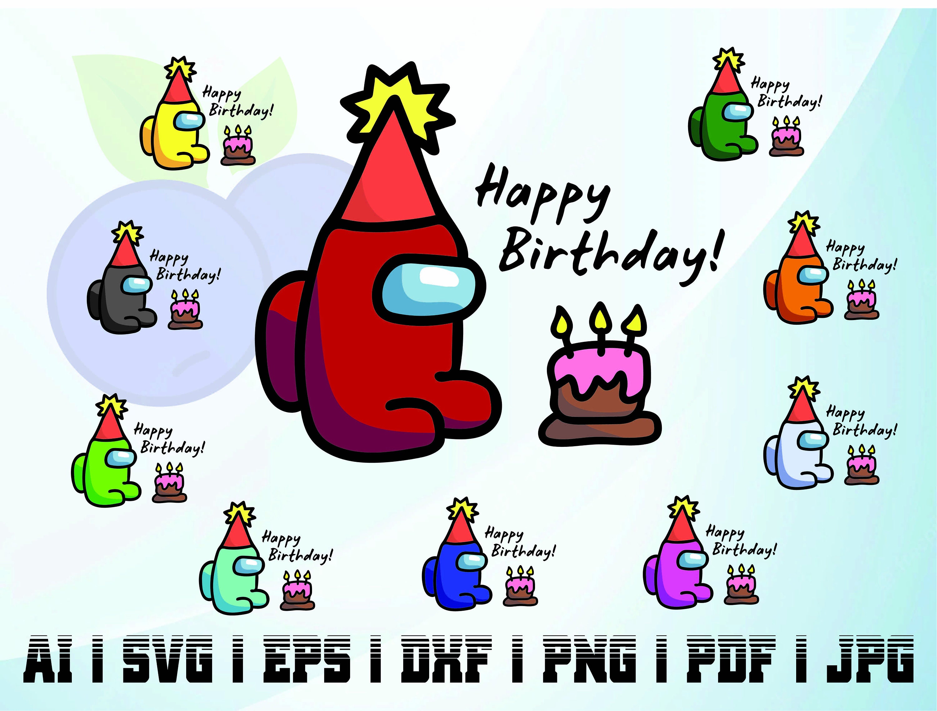 Among Us Happy Birthday Svg Cricut Ready Bundle Colors Instant Download ...