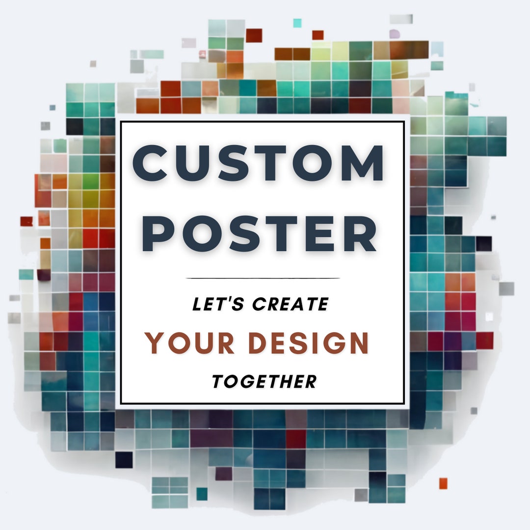 Customized Poster - Create Your Own Unique Work of Art - Made-to-order ...