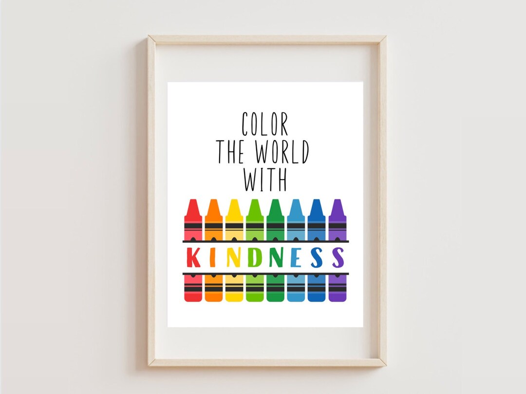 Color the World With Kindness Print, Kids Room Decor, Playroom Art ...
