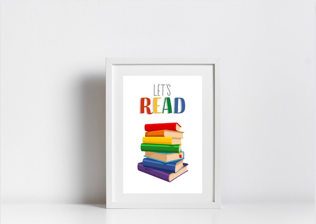 Let's Read Print Classroom Reading Poster Reading Corner Print Playroom ...