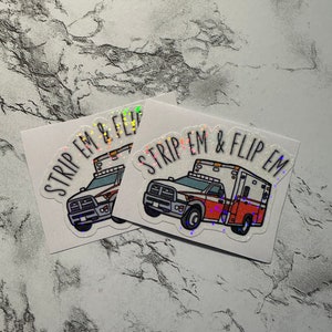 Strip EM & Flip EM Funny EMS Ambulance Sticker - Etsy