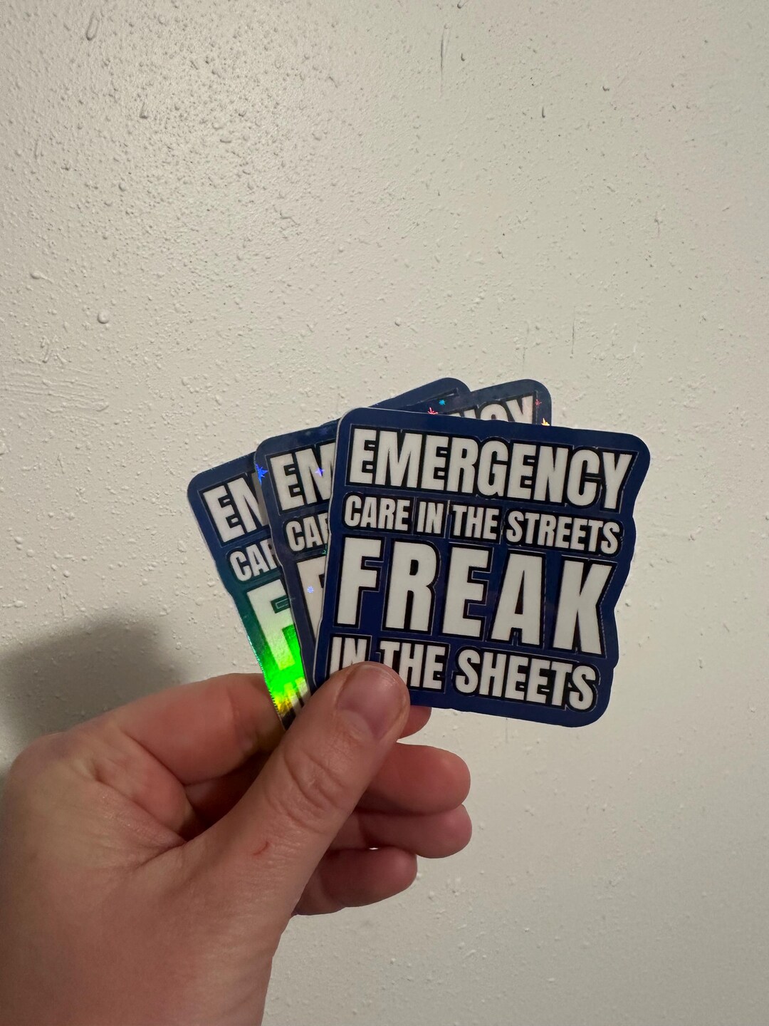 Emergency Care in the Streets Freak in the Sheets Funny EMS Stickers ...