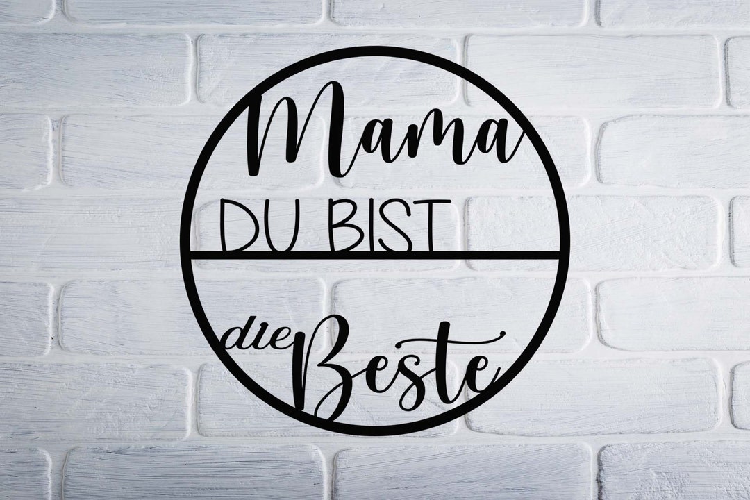Mom You Are the Best SVG Decoration Loop Ring, Door Sign DXF Laser Cut ...