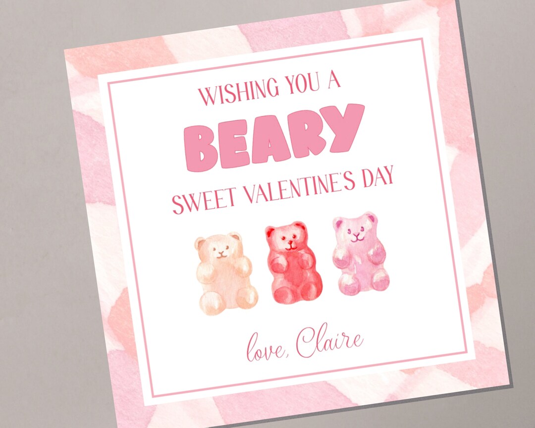 Gummy Bear Editable Valentine Tag Template, Beary Sweet Valentine ...