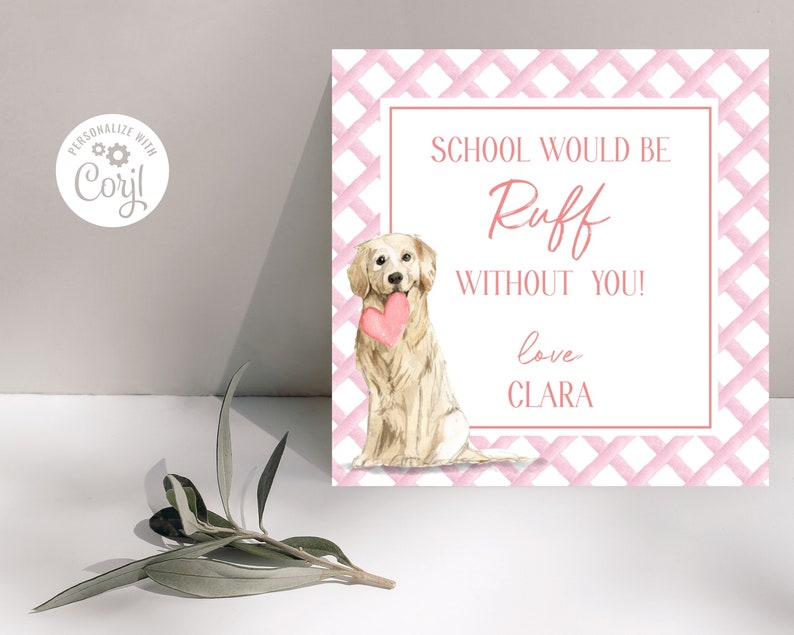 School Would Be Ruff Without You Valentine Tag Template, Dog Valentine ...