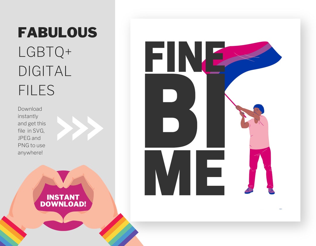 Bisexual 'fine Bi Me' LGBTQ+ SVG for Self-printing - Instant Download ...