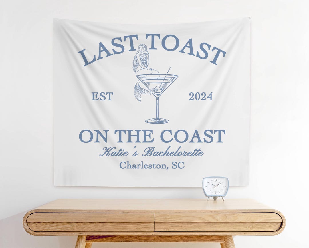 Last Toast on the Coast Banner, Custom Coastal Bachelorette Tapestry ...