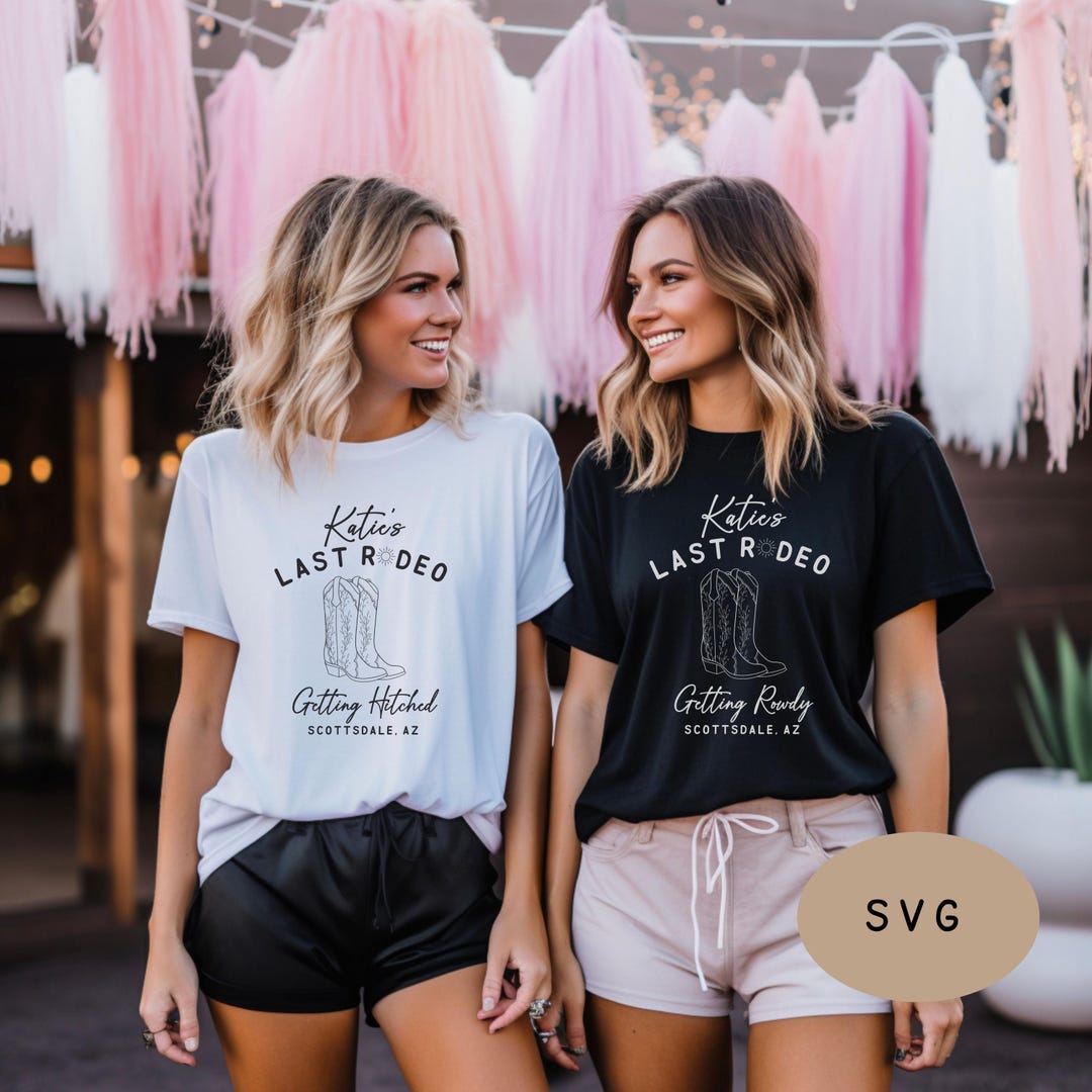 Custom Last Rodeo Svg, Personalized Western Theme Bachelorette Svg ...