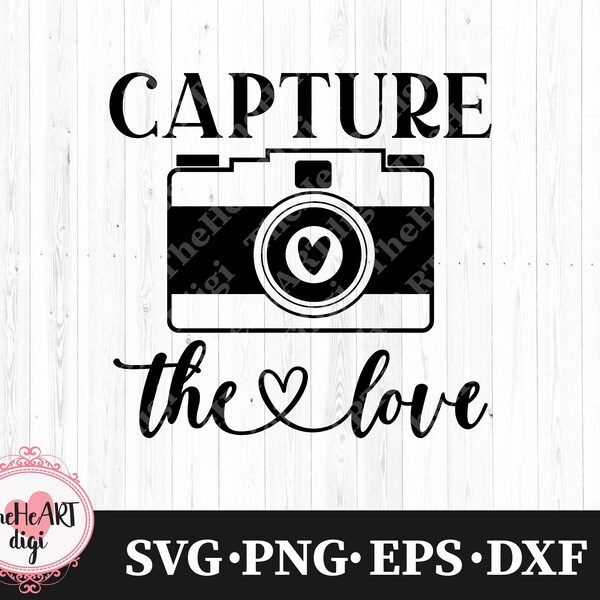 Capture the Love Svg - Etsy