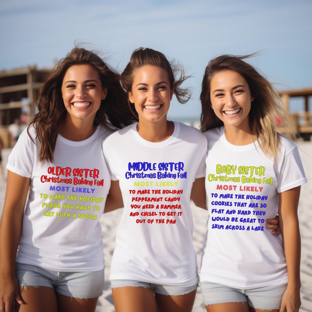 Sister Baking Shirt, Group Sister Shirt Oldest Sister Middle Sister ...