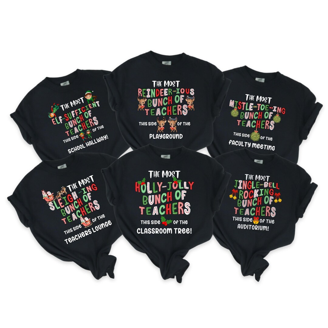Teacher Funny Christmas Shirt, Jolliest Bunch of Teachers This Side Of ...