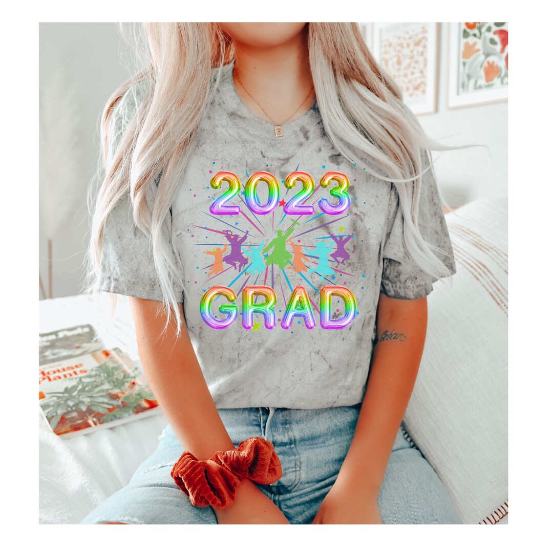 Grad 2023 Color Blast T-shirt 2023 High School Graduation College ...