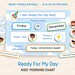 Editable Morning Chart Kids Ready for My Day Chart, Visual Morning ...