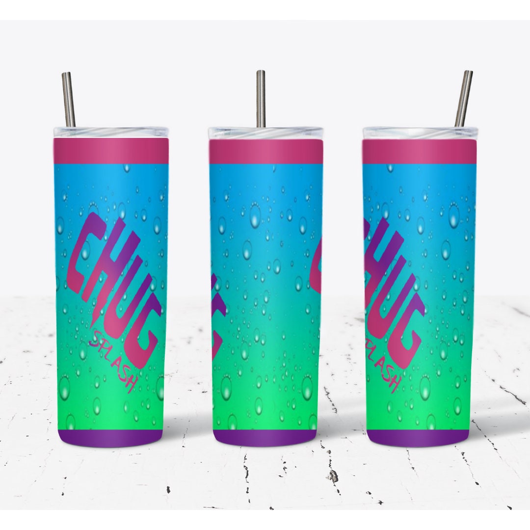 Chug Splash Slurp Juice Tumbler 20 or 30 Oz Stainless Steel - Etsy