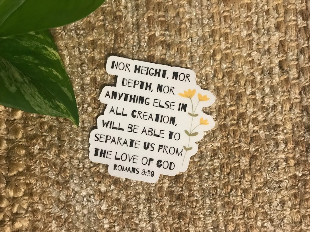Hand Made Romans 8:39 Bible Verse Sticker - Etsy