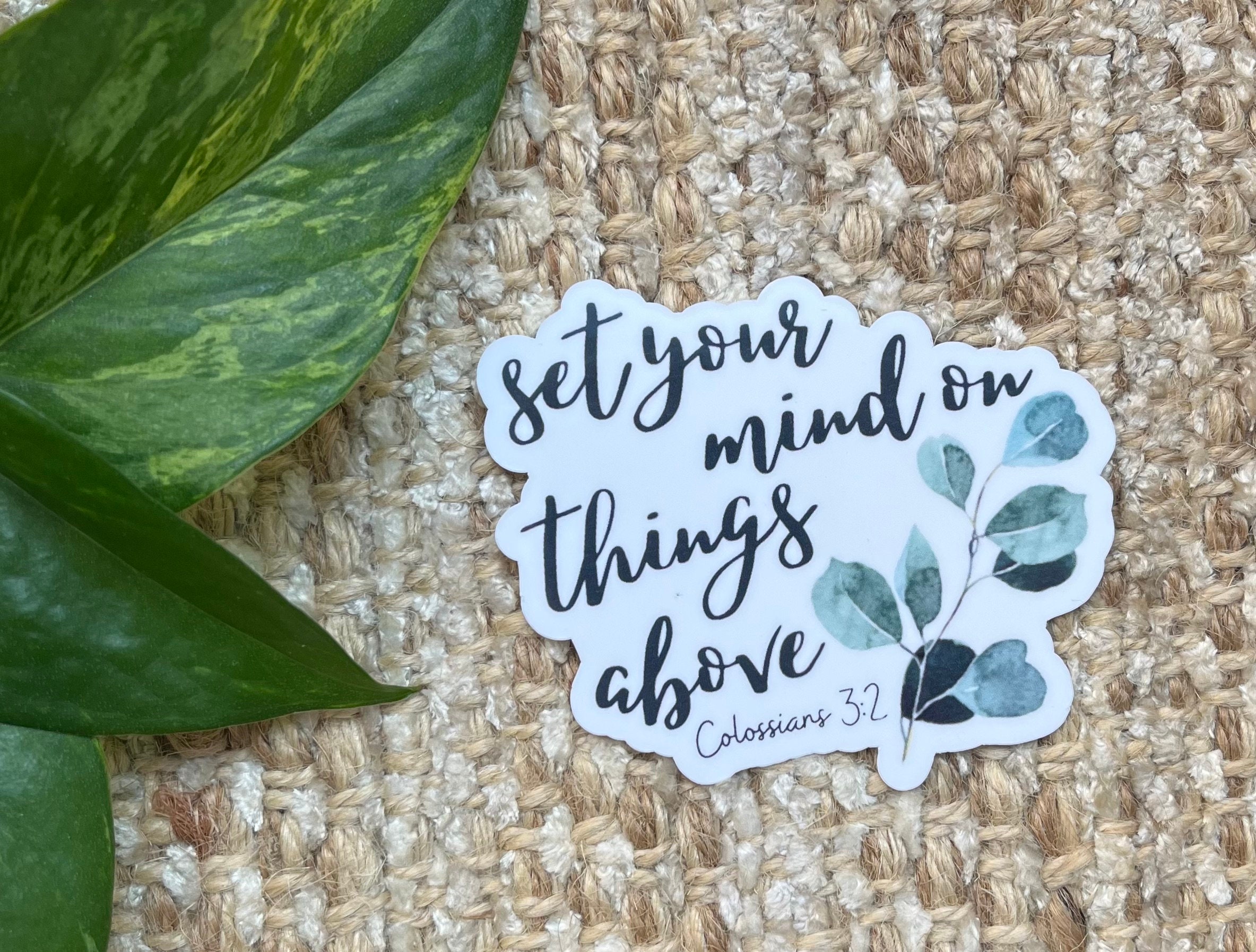 Colossians 3:2 Set Your Mind on Things Above Bible Verse Sticker - Etsy